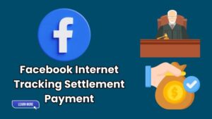 Facebook Internet Tracking Settlement Payment 2025: Payout Date ...